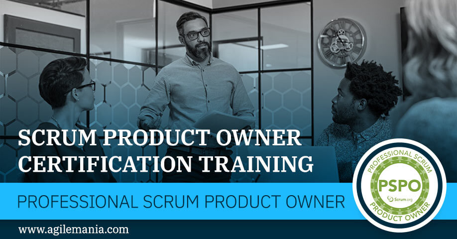 Professional Scrum Product Owner (PSPO) Training - Agilemania