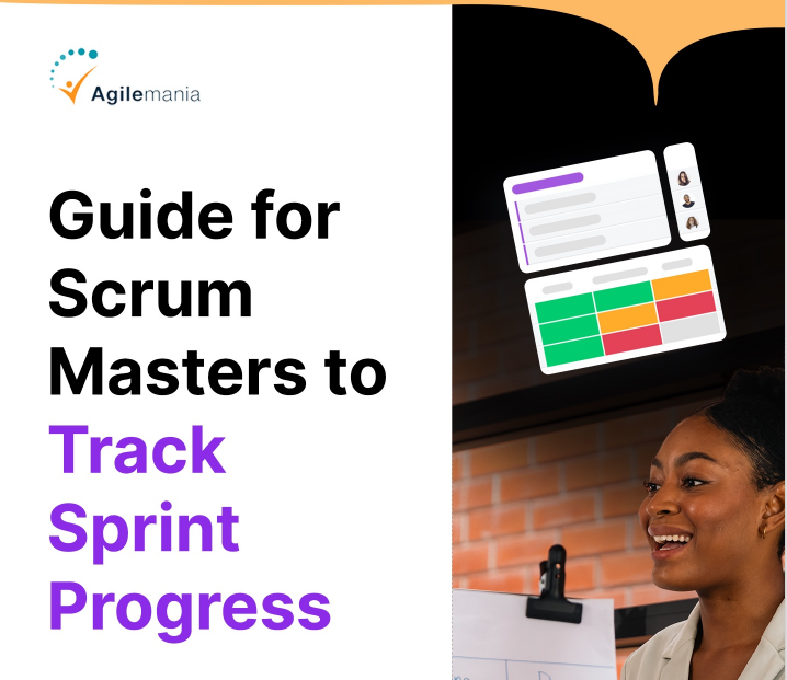 Scrum Master Guide to Track Sprint Progress