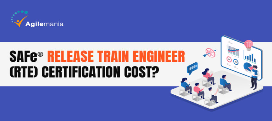 Cost Of SAFe® RTE (Release Train Engineer) Certification- Updated