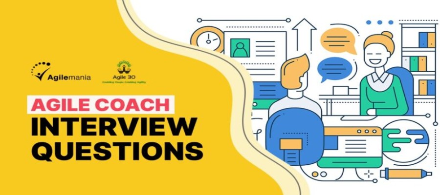 Top Agile Coach Interview Questions With Answers