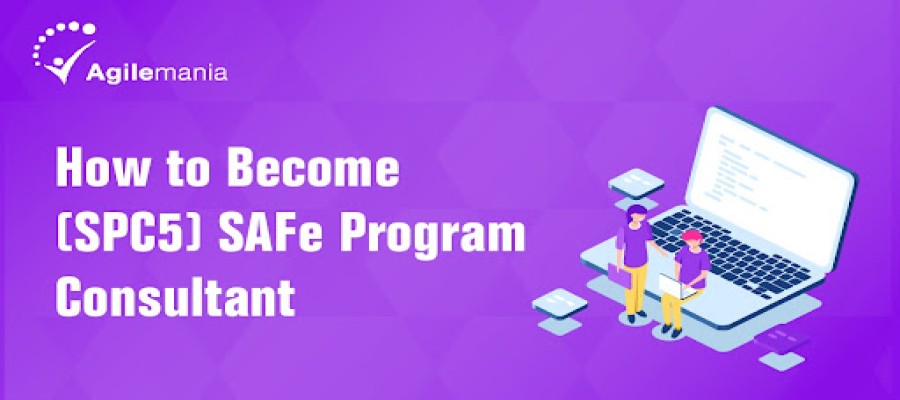 Become a Skilled SAFe® SPC | SAFe® Program Consultant - Agilemania